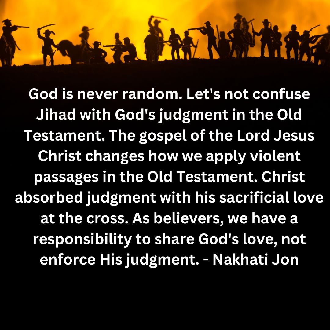 Is Jihad in the Bible? - Nakhati Jon